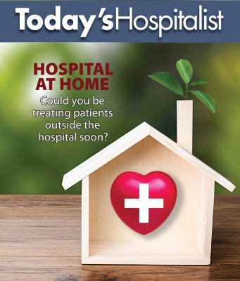 Today's Hospitalist | Today's Hospitalist